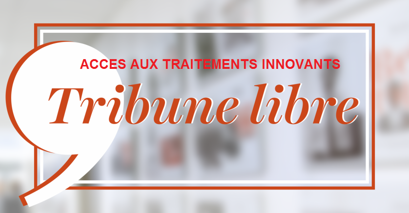 Accès aux traitements médicaux innovants : il faut accélérer les délais ...